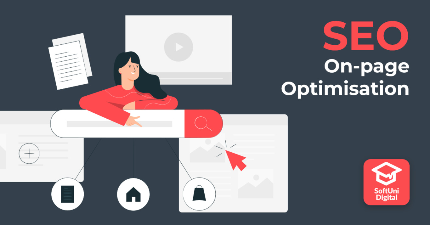 Курс SEO On-page Optimization - септември 2021 - SoftUni Digital